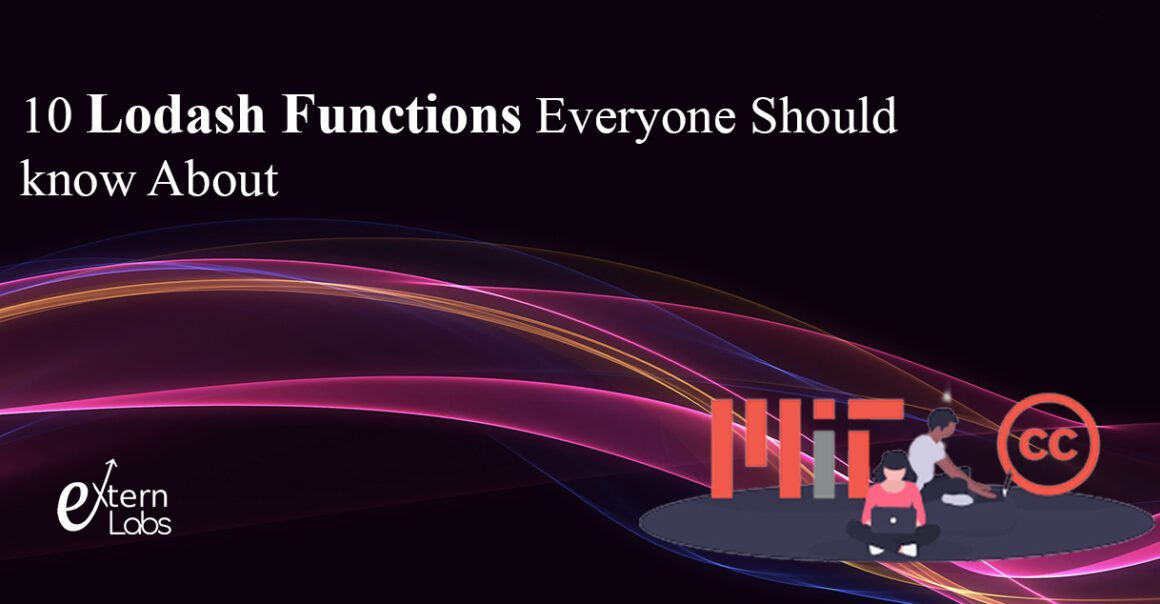 Top 10 Lodash Functions That Everyone Should Know About