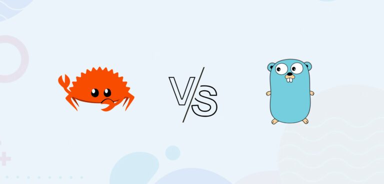 Rust vs Go: Which One is Better in 2022 | Extern Labs Blog